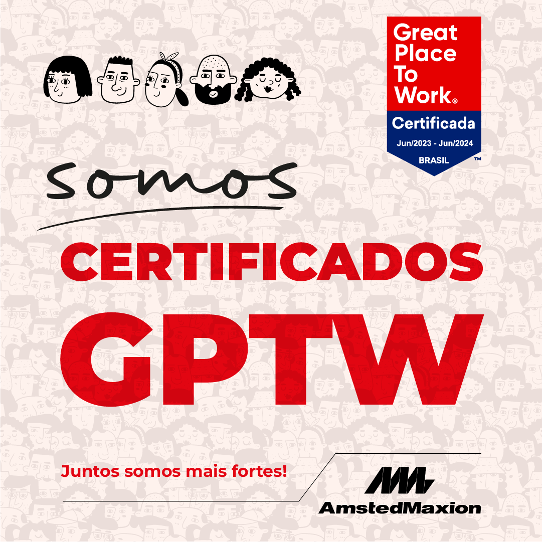 AmstedMaxion é certificada com o selo Great Place to Work - GPTW - GBMX